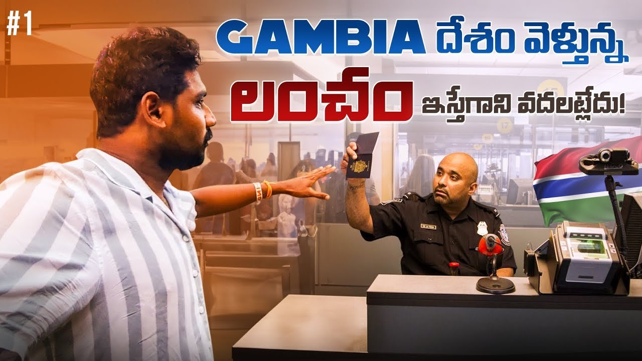 Travelling Senegal 🇸🇳 To Gambia 🇬🇲 By land border | Uma Telugu ...